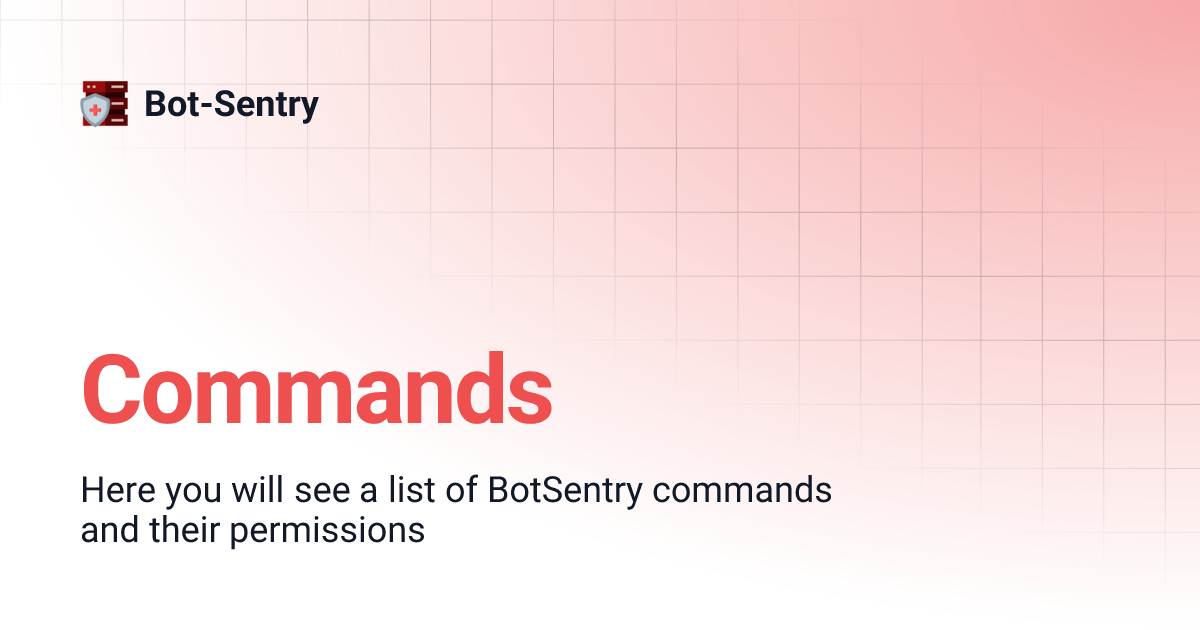 Commands | Bot-Sentry